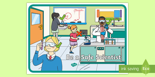 Be a Safe Scientist Display Poster (teacher made)