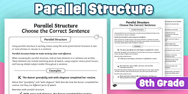 Eighth Grade Parallel Structure Choose the Correct Sentence