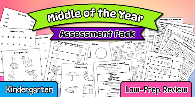 Kindergarten Middle of the Year Assessment Pack I ELA I Math