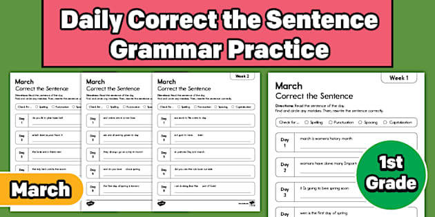First Grade March Daily Correct the Sentence Grammar Practice