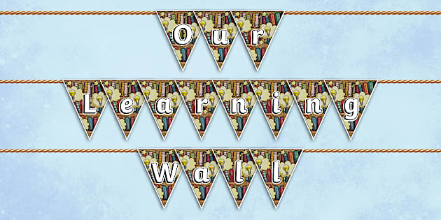 New Our Learning Wall Display Bunting Professor Feito