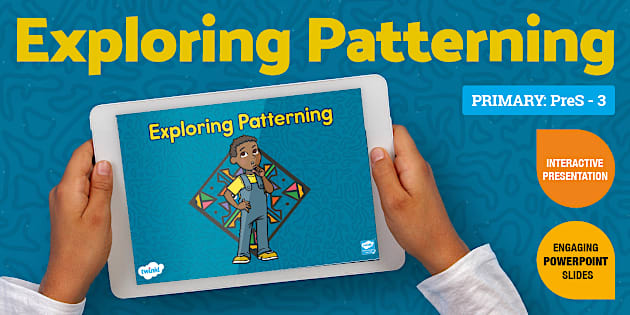 Exploring Patterning for Kindergarten PowerPoint Lesson