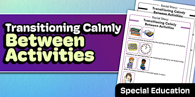 Transitioning Calmly Between Activities - Twinkl