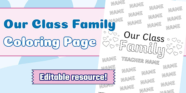 Editable Our Class Is a Family Names Coloring Page