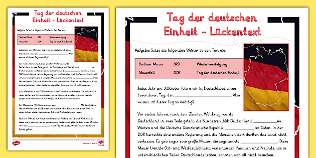 Tag der deutschen Einheit - Lückentext - Arbeitsblatt Tag der deutschen Einheit - Lückentext - Arbeitsblatt