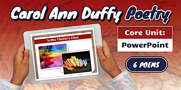 Carol Ann Duffy Poetry Core Unit