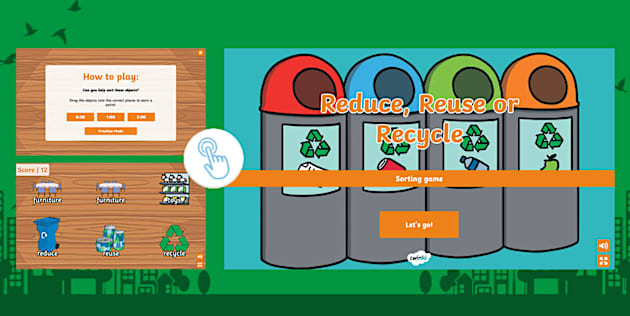 Reduce, Reuse or Recycle Interactive Sorting Activity