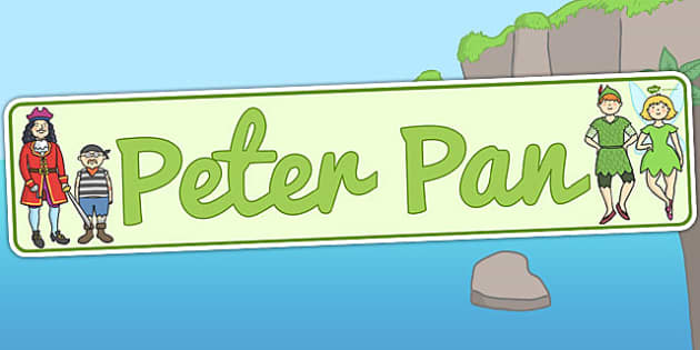 FREE! - Peter Pan Display Banner (teacher made) - Twinkl