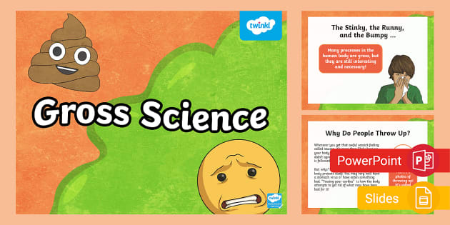 Gross Science PowerPoint & Google Slides for 3rd-5th Grade