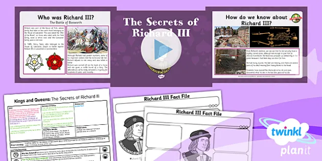 History: Kings and Queens: The Secrets of Richard III KS1 Lesson Pack 4
