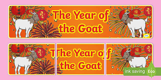 Year of the Goat Display Banner (Teacher-Made) - Twinkl