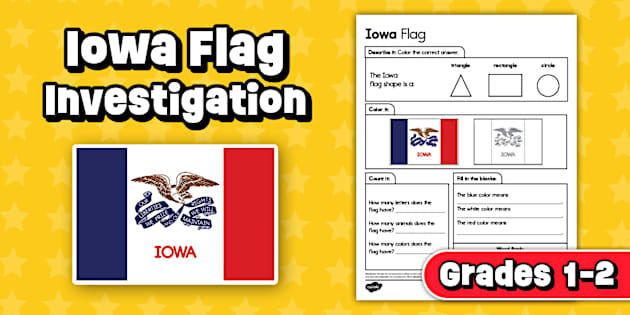 Iowa Flag Investigation Worksheet for K-2nd Grade