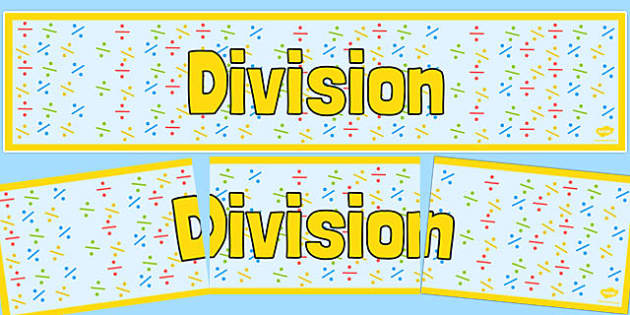 Division Banner | Primary Resources (teacher made) - Twinkl
