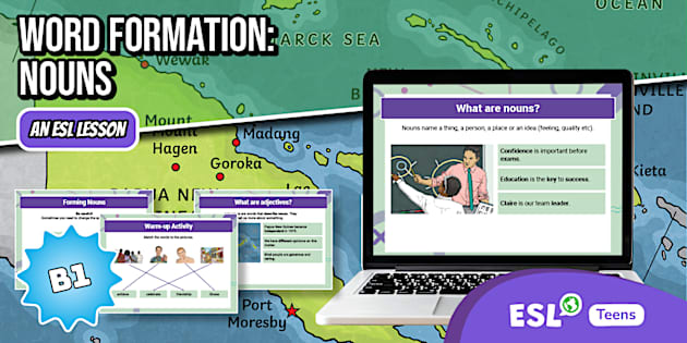 ESL Word Formation PowerPoint Lesson: Nouns [Teens, B1]