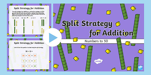 Addition Split Strategy PowerPoint to 50 (teacher made)