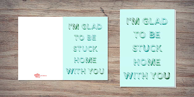 'Stuck Home With You' Card | Twinkl Party (teacher made)