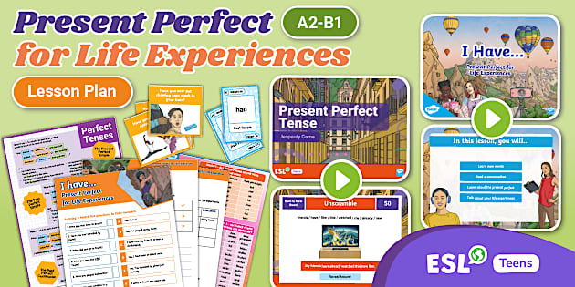 Present Perfect for Life Experiences Lesson Plan [Teens, A2-B1]