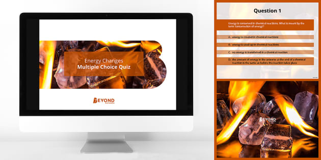 Energy Changes Multiple Choice Quiz (teacher made) - Twinkl