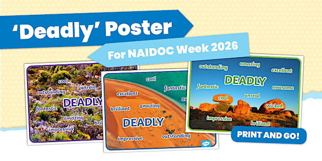 'Deadly' Poster for NAIDOC Week 2026
