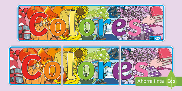 Letrero: Los colores- Guía de trabajo (teacher made)
