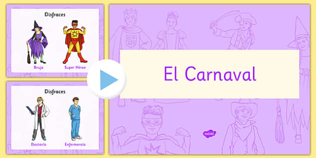 PowerPoint El Carnaval Spanish (teacher made) - Twinkl