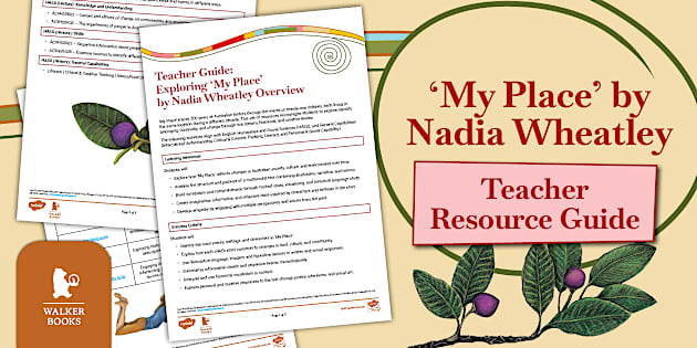My Place Teacher Guide by Nadia Wheatley