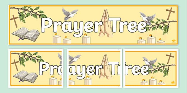 Christian Faith Prayer Tree Display Banner (teacher made)