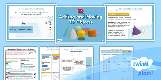 Computing: 3D Modelling: Adding and Moving 3D Objects Year 6 Lesson 1