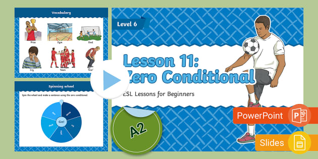 ESL Curriculum Level 6, Lesson 11 - Twinkl