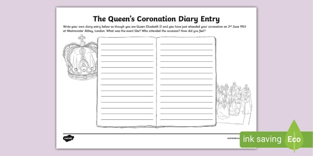 The Queen's Coronation Diary Entry,coronation - Twinkl