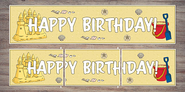 Beach Birthday Banner | Twinkl Party (teacher made) - Twinkl