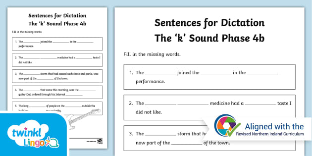 NI Linguistic Phonics Phase 4b 'k' Sound Dictation Sentences