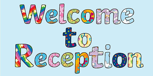 Welcome to Reception Display Lettering