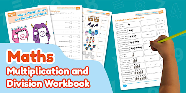 Year 1 Maths: Multiplication and Division Workbook