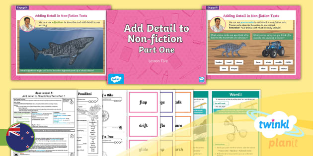 Level 3 Writing Ideas Lesson 5: Add Detail to Non-fiction Text Part 1