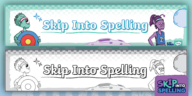 Skip Into Spelling Display Banner - Twinkl