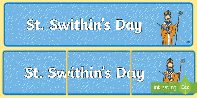 St Swithin's Day Display Banner (teacher made) - Twinkl