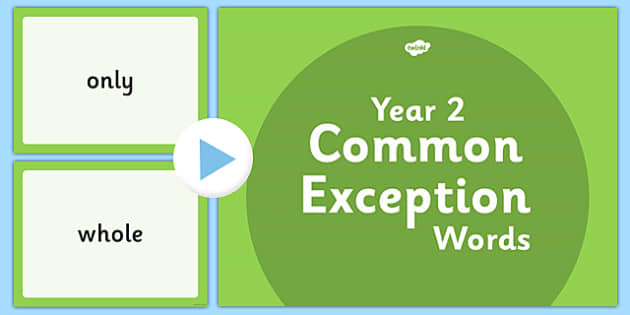 Year 2 Common Exception Words PowerPoint teacher Made 