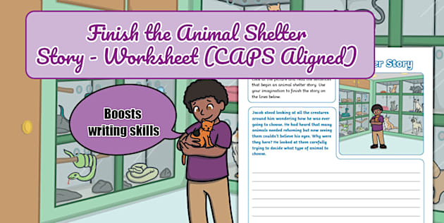 Finish the Animal Shelter Story Worksheet