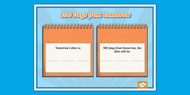 100 Days from Tomorrow Display Poster (teacher made)