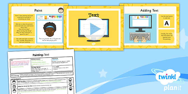 Computing: Painting: Text Year 1 Lesson Pack 5 - Twinkl