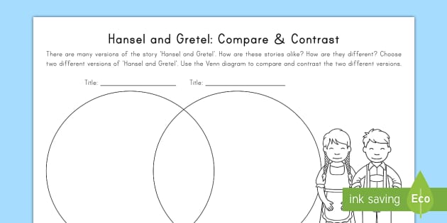 Hansel and Gretel: Compare and Contrast Activity - Twinkl