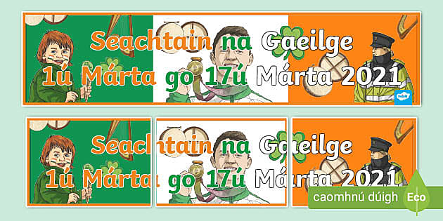 Seachtain na Gaeilge Banner (teacher made) - Twinkl