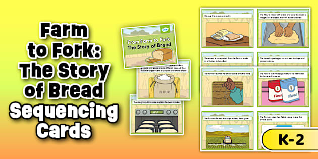 Farm to Fork: The Story of Bread Sequencing Cards
