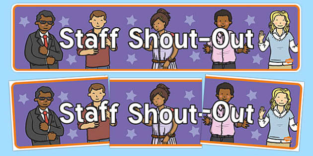 👉 Staff Shout-Out Display Banner (teacher made)