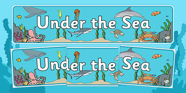 FREE! - Under the Sea Display Banner - Under the sea, sea, seaside, water
