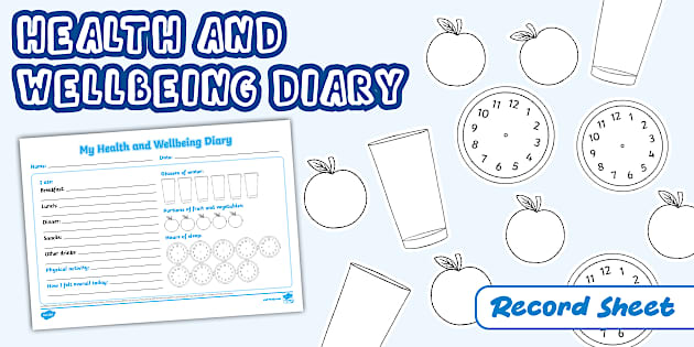 Health and Wellbeing Diary Record Sheet (teacher made)