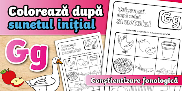 Colorează imaginile care încep cu sunetul G – Fișă de lucru
