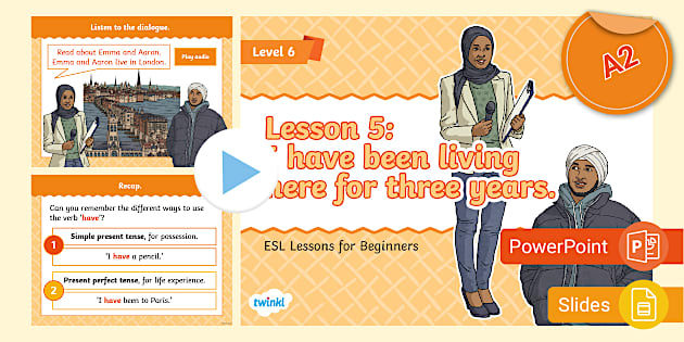 ESL Curriculum Level 6, Lesson 5 (teacher made) - Twinkl