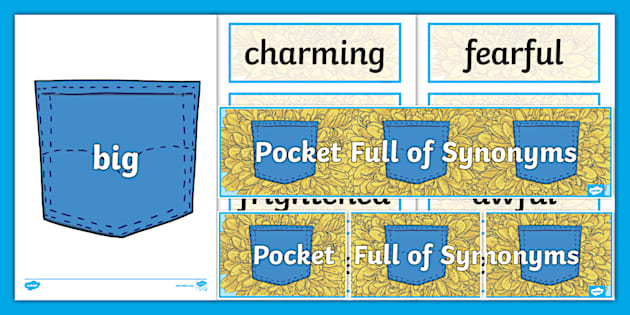 Pocket Full of Synonyms Display Pack (teacher made) - Twinkl Pocket Full of Synonyms Display Pack (teacher made) - Twinkl